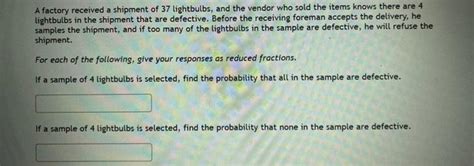 Solved A Factory Received A Shipment Of Lightbulbs And Chegg