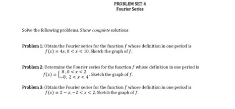Solved Problem Set 4 Fourier Series Solve The Following