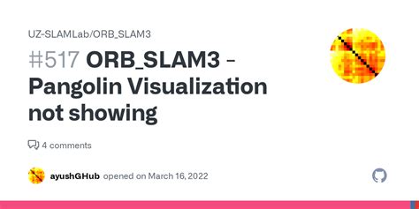 ORB SLAM3 Pangolin Visualization Not Showing Issue 517 UZ
