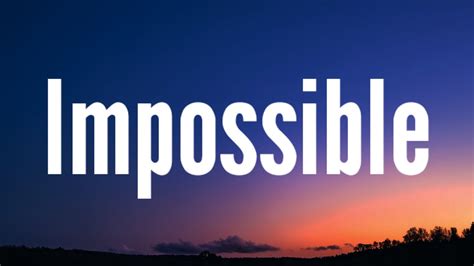 James Arthur Impossible Lyrics YouTube