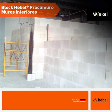 Hebel Sonora El Sistema Constructivo Block Hebel®