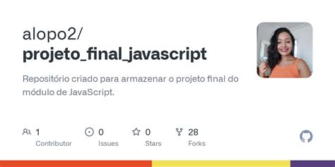GitHub alopo2 projeto final javascript Repositório criado para