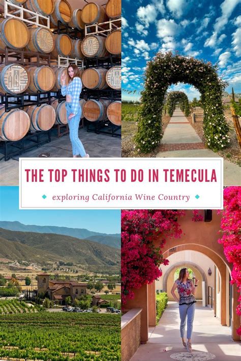 50 Things To Do In Temecula Valley Wine Country Artofit