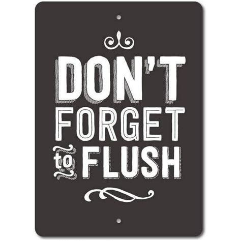 Flush Sign Funny Bathroom Sign Dont Forget To Flush Sign Bathroom