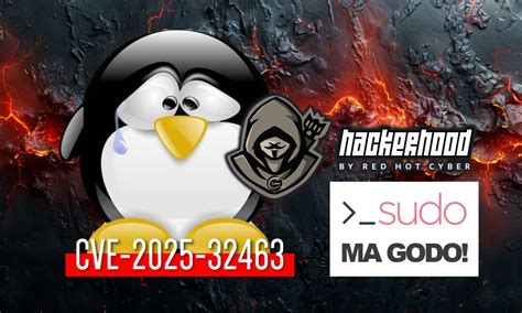 Linux Pwned Privilege Escalation On Sudo In 5 Seconds Hackerhood Tests The Cve 2025 32463 Exploit