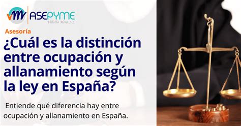 Diferencia Entre Ocupación Y Allanamiento ¡descúbrelo
