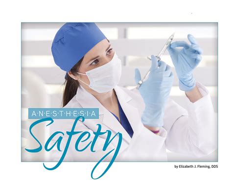 Anesthesia Safety By Elizabeth J Fleming DDS Dentaltown