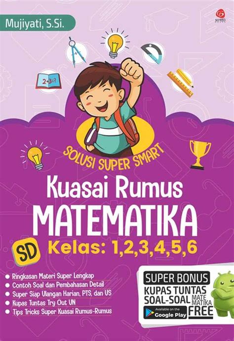 Panduan Komprehensif Rumus Matematika Sd Kelas 1 6 Itopiaspaces