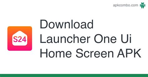 Launcher One Ui Home Screen Apk Android App Free Download