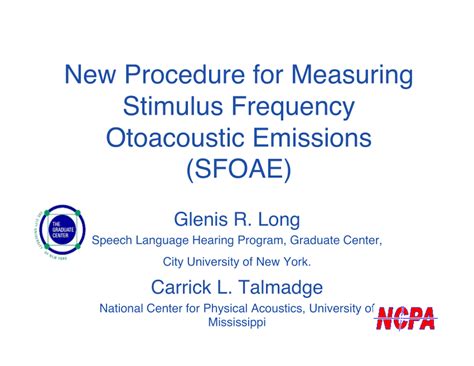 Pdf New Procedure For Measuring Stimulus Frequency Otoacoustic Emissions