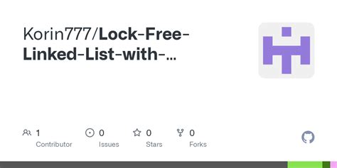 Github Korin777lock Free Linked List With Lockless Memory Allocation