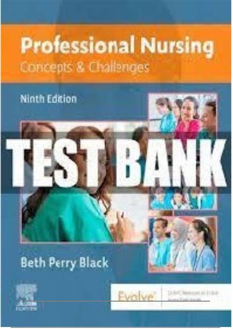 Professional Nursing Concepts And Challenges 9th Edition Test Bank By