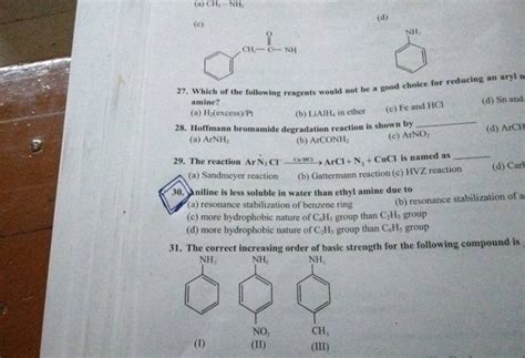 Aniline Is Less Soluble In Water Than Ethyl Amine Due To Filo