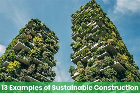 13 Awesome Examples Of Using Sustainable Construction Building Renewable
