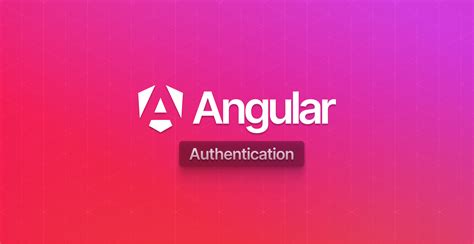 Angular Authentication
