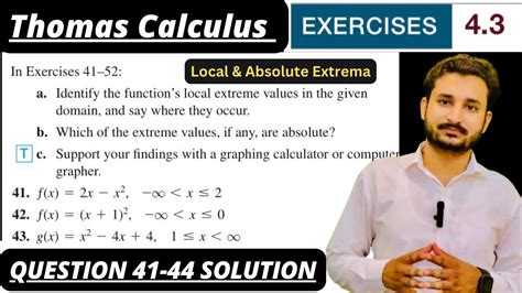 Thomas Calculus Exercise 4 3 Question 41 To 44 Solution Identifying Extrema By MSN