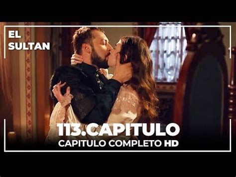 El Sultan Capitulos Completos En Español Youtube Couple Photos