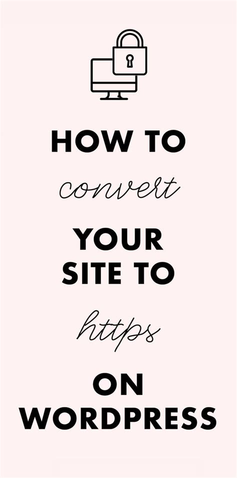 How To Convert Your Site To HTTPS On WordPress Blog Strategy Blogging Advice Problogger