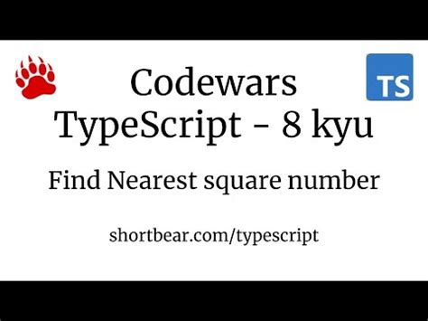 Codewars Typescript Find Nearest Square Number Youtube