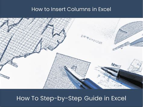 Effortlessly Insert Columns In Excel Ultimate Guide Excel
