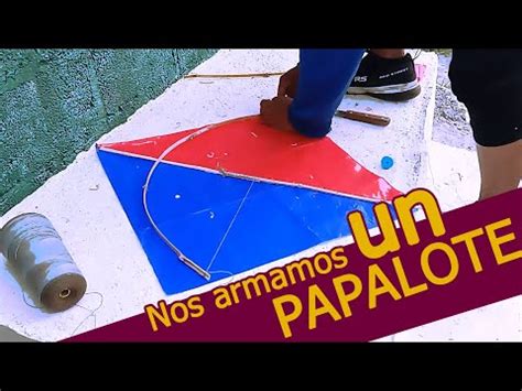 Instructivo De Como Hacer Un Papalote Paso A Paso Absorbwell