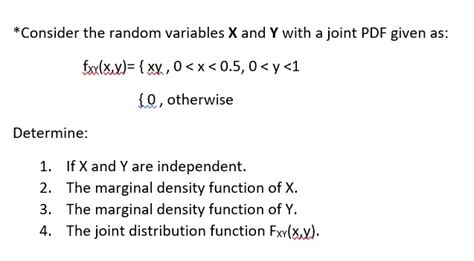 Solved Consider The Random Variables X And Y With A Joint