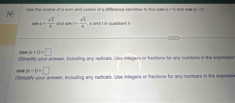 Solved Use The Cosine Of A Sum And Cosine Of A Difference Identities