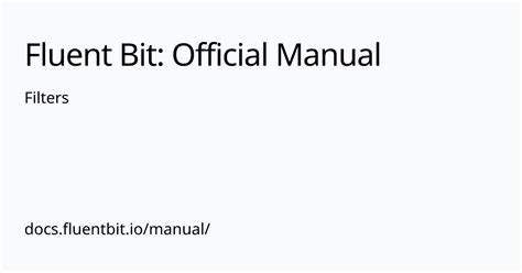 Filters Fluent Bit Official Manual