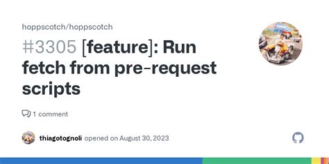 [feature] run fetch from pre request scripts · issue 3305