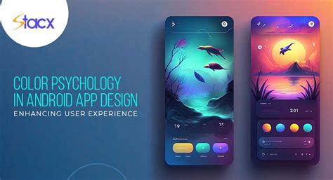 Color Psychology In Android App Design Enhancing User Experience