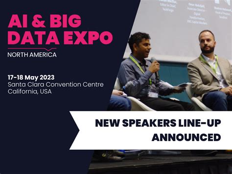Ai And Big Data Expo Announces New Speakers Ai And Big Data Expo Conference And Exhibition