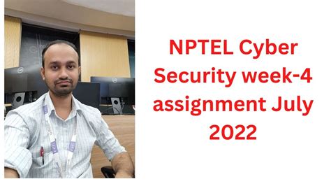 Nptel Cyber Security Week 4 Assignment Solution July 2022 Youtube