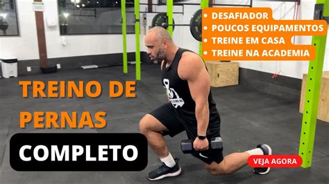 Treino De Pernas Completo Resultados De Verdade Youtube
