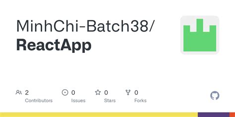 GitHub MinhChi Batch38 ReactApp