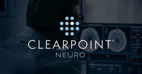 Clearpoint Neuro Announces Fda De Novo Marketing Authorization Of