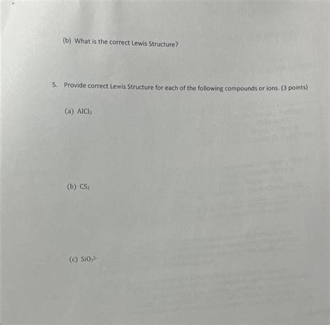 Solved B What Is The Correct Lewis Structure Chegg