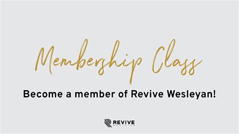 Membership Class · Revive Wesleyan