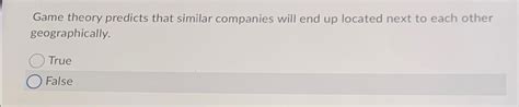 Solved Game Theory Predicts That Similar Companies Will End Chegg