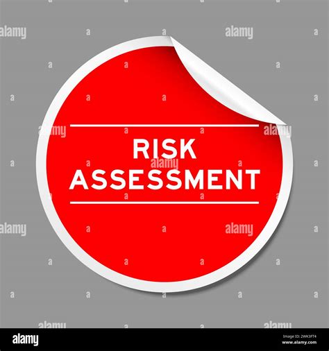 Red Color Peel Sticker Label With Word Risk Assessment On Gray