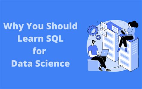 SQL对数据科学很重要的5个原因