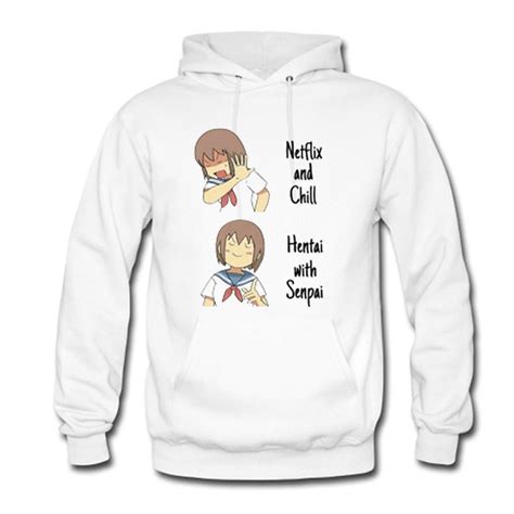 Anime Netflix And Chill Hentai With Senpai Hoodie Km Kendrablanca