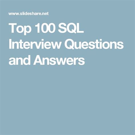 Top 100 Sql Interview Questions And Answers Interview Questions