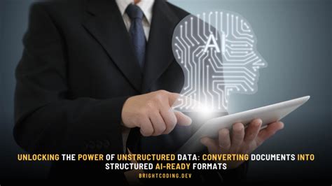 unlocking the power of unstructured data converting documents into