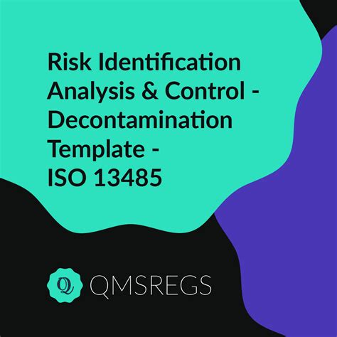 Iso 13485 Clause 6 4 Risk Identification Analysis And Control For