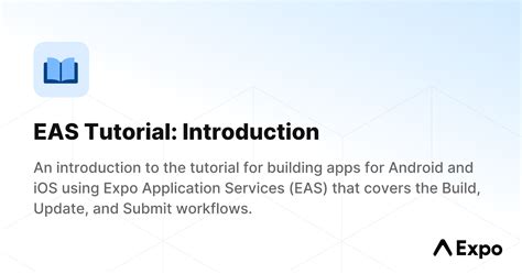 eas tutorial introduction expo documentation