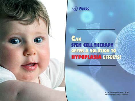 Can Stem Cell Therapy Offer A Solution To Hypoplasia Effects