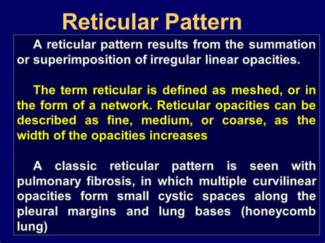 Reticular Pattern Ppt