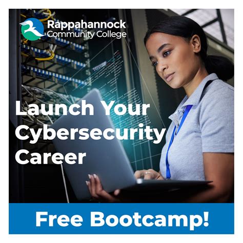 Rappahannock Launch Your Cybersecurity Career Free Bootcamp At Rcc Get Certified Get
