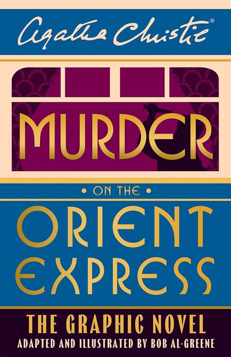 Murder On The Orient Express The Graphic Novel Poirot Christie