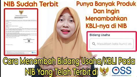 Cara Menambah Bidang Usaha Atau Kbli Pada Nib Yang Telah Terbit Di Oss Youtube